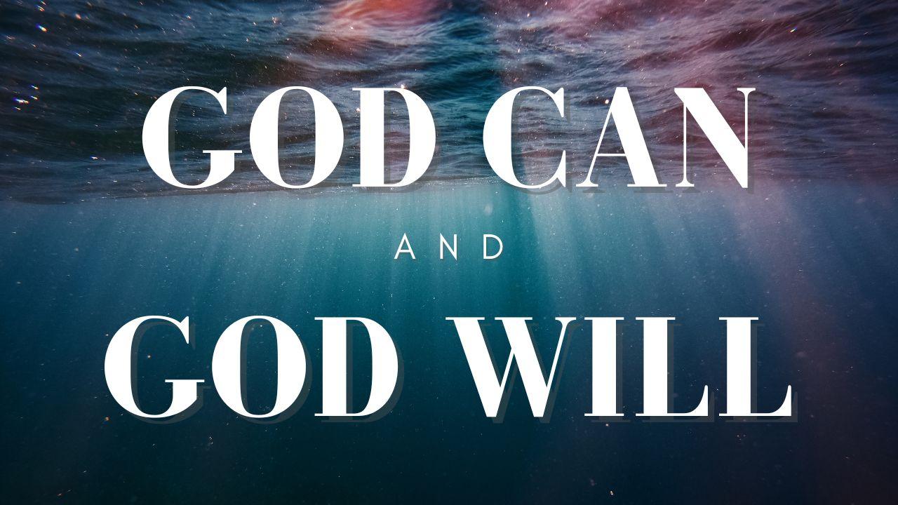 God Can and God Will | Prince Ministries of Orlando